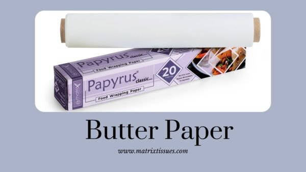 Butter Paper for Baking & Food Wrapping
